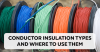 Conductor Insulation Types & Where to Use Them - Electrician U