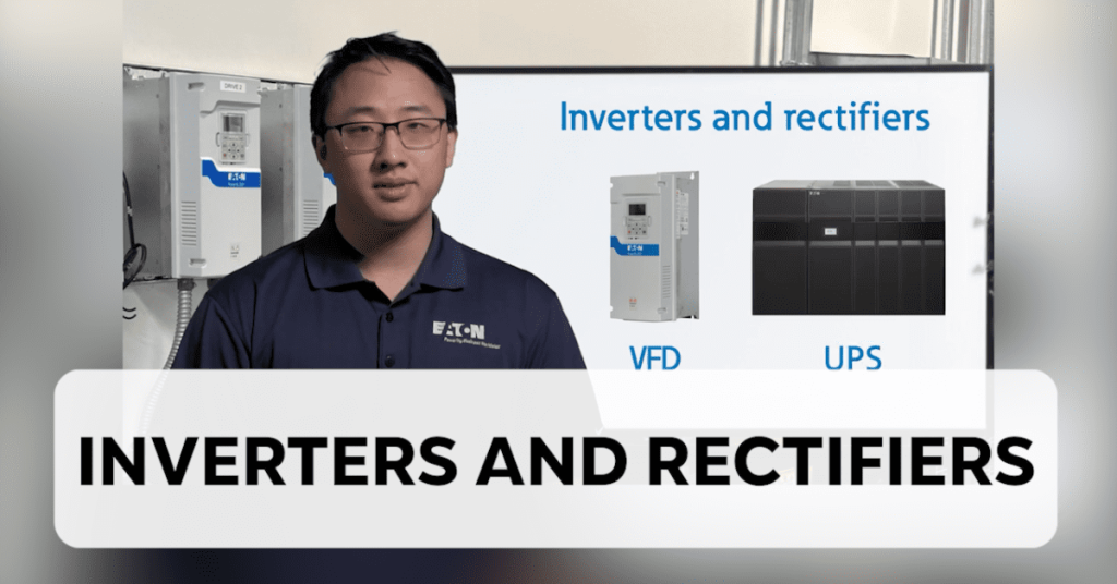 Rectifiers and Inverters - Electrician U
