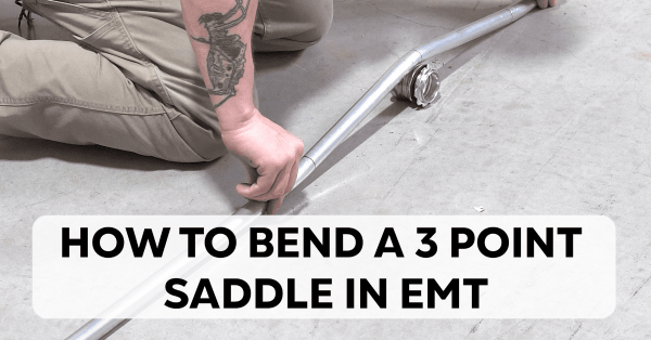 How to Bend a 3-Point Saddle in EMT - Electrician U
