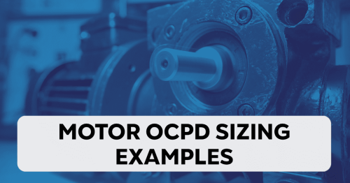 Motor OCPD Sizing Examples - Electrician U