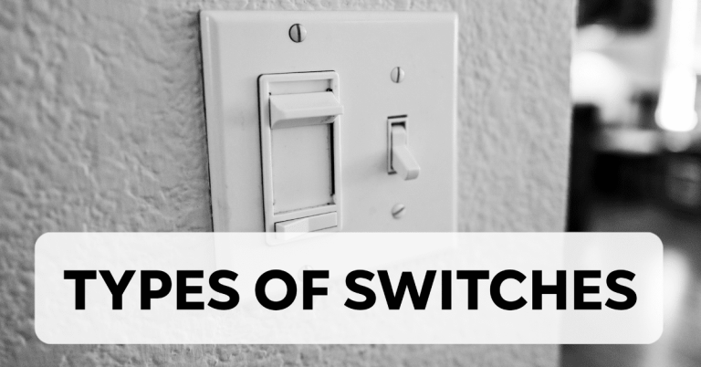 Types of Switches - Electrician U