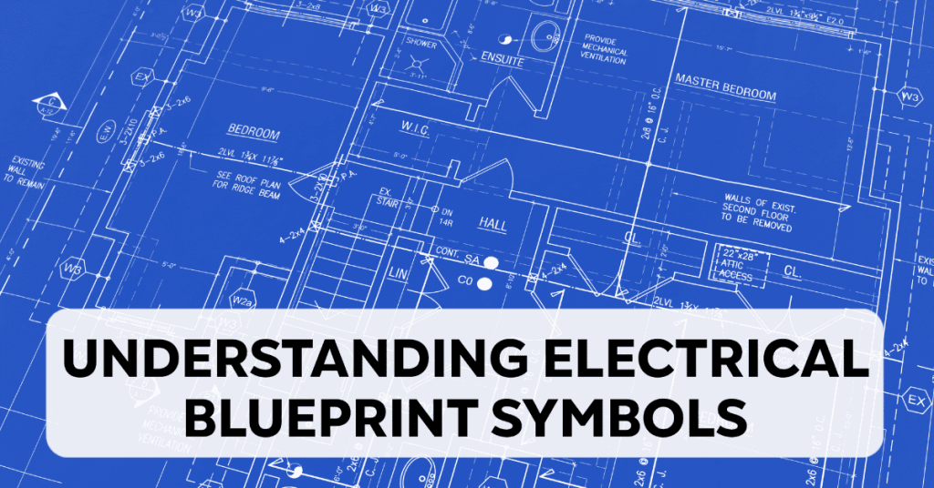 Understanding Electrical Blueprint Symbols - Electrician U