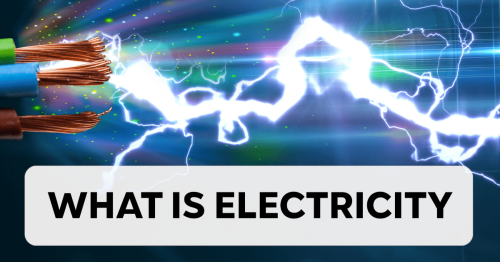 What is Electricity? - Electrician U